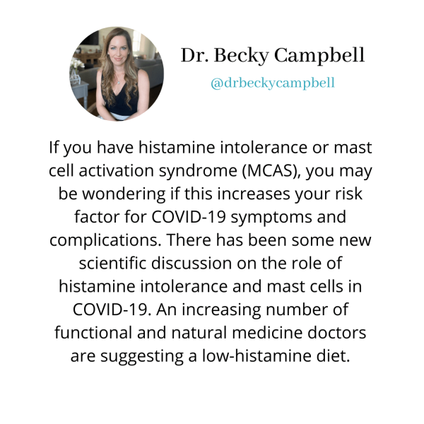 Histamine Intolerance, Mast Cells, and COVID-19 - Dr. Becky Campbell